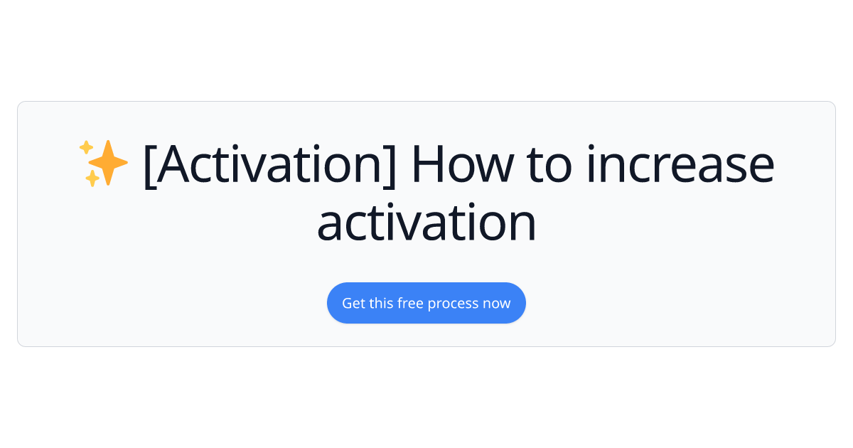 [Activation] How to increase activation | Calm Business OS