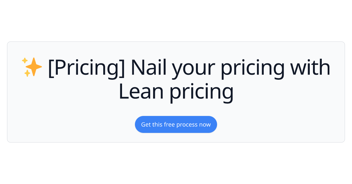 [Pricing] Nail your pricing with Lean pricing | Calm Business OS