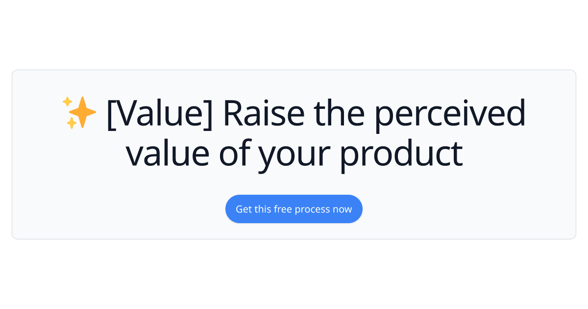 [Value] Raise the perceived value of your product | Calm Business OS